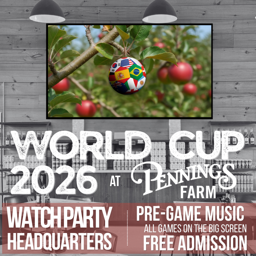 World Cup Headquarters | Big Screen Watch Parties - Pennings Farm Market